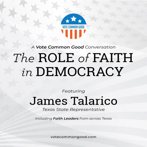 A Vote Common Good Conversation with James Talarico: The Role of Faith ...